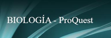 ProQuest Biological Science Database – Biblioteca